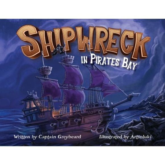 Captain Greybeard | Other | Shipwreck In Pirates Bay Captain Greybeard ...
